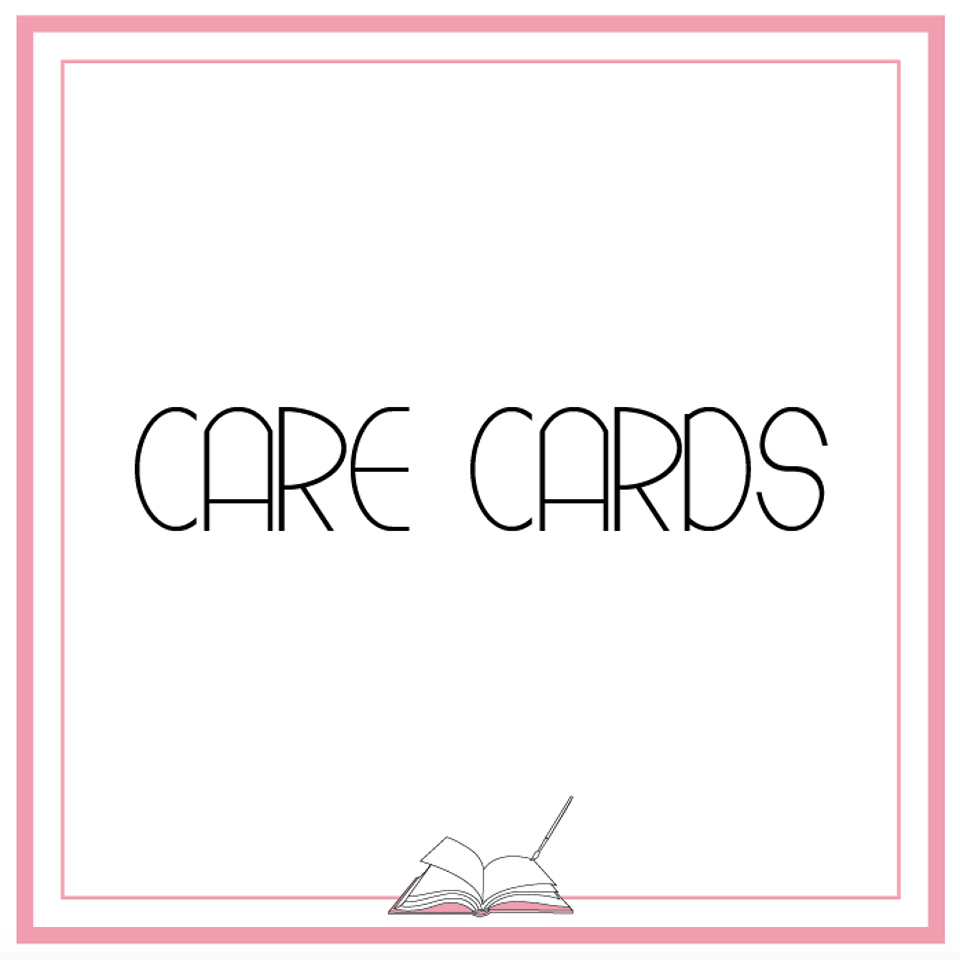 Care Cards – Long Story Short Design and Print